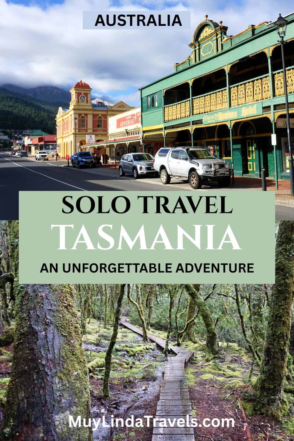 Solo Travel in Tasmania – An Unforgettable Adventure - Muy Linda Travels